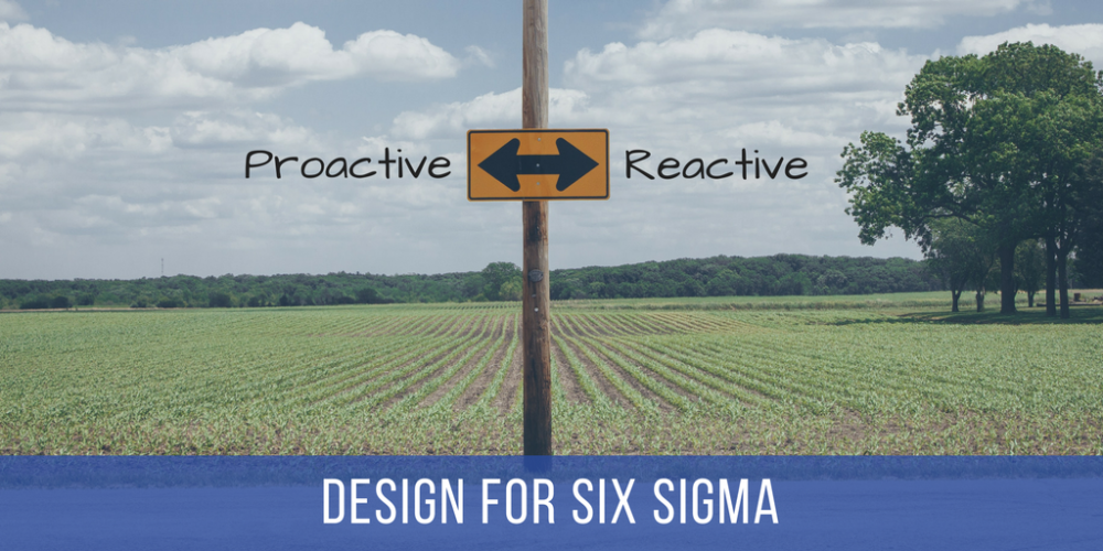 Design for Six Sigma – The Next Big Thing in Continuous Improvement - eMRI